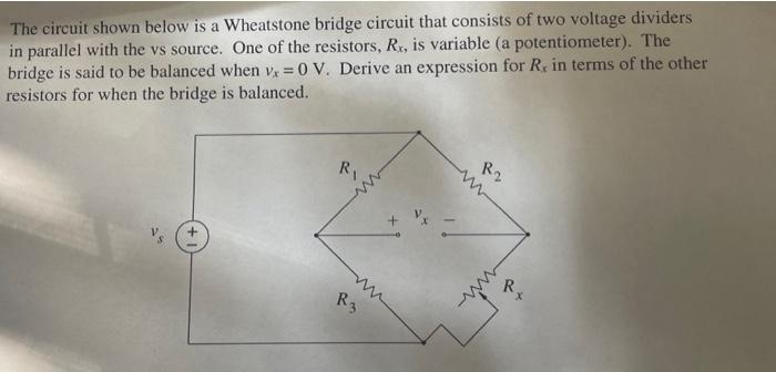 Solved The circuit shown below is a Wheatstone bridge | Chegg.com