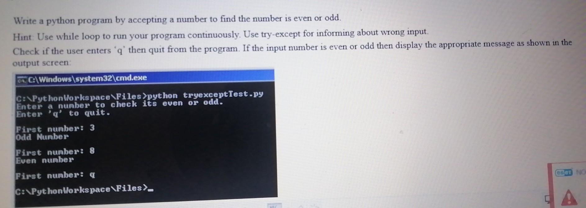 Solved Write a python program by accepting a number to find | Chegg.com