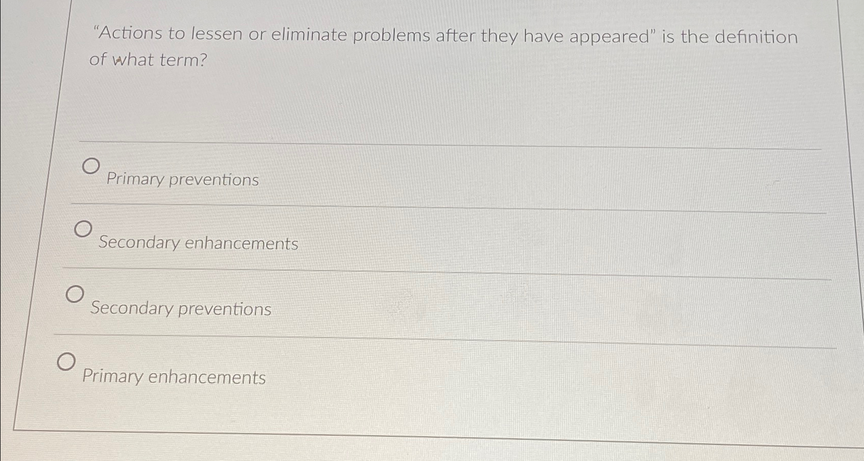 Solved "Actions to lessen or eliminate problems after they | Chegg.com