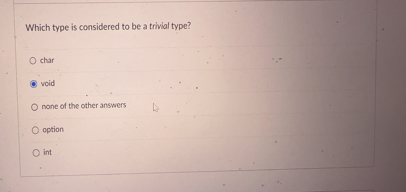 Solved Which type is considered to be a trivial | Chegg.com