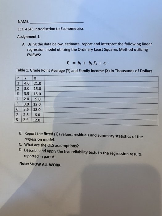 Solved NAME: ECO 4345 Introduction to Econometrics | Chegg.com