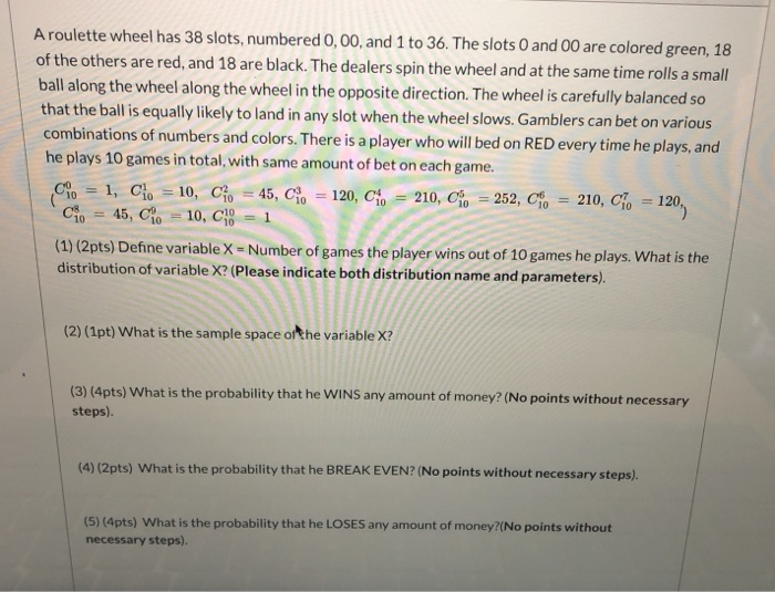 Solved A roulette wheel has 38 slots, numbered 0,00, and 1 | Chegg.com