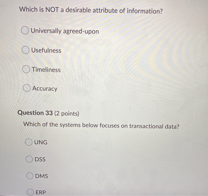 Solved Which is NOT a desirable attribute of information? | Chegg.com