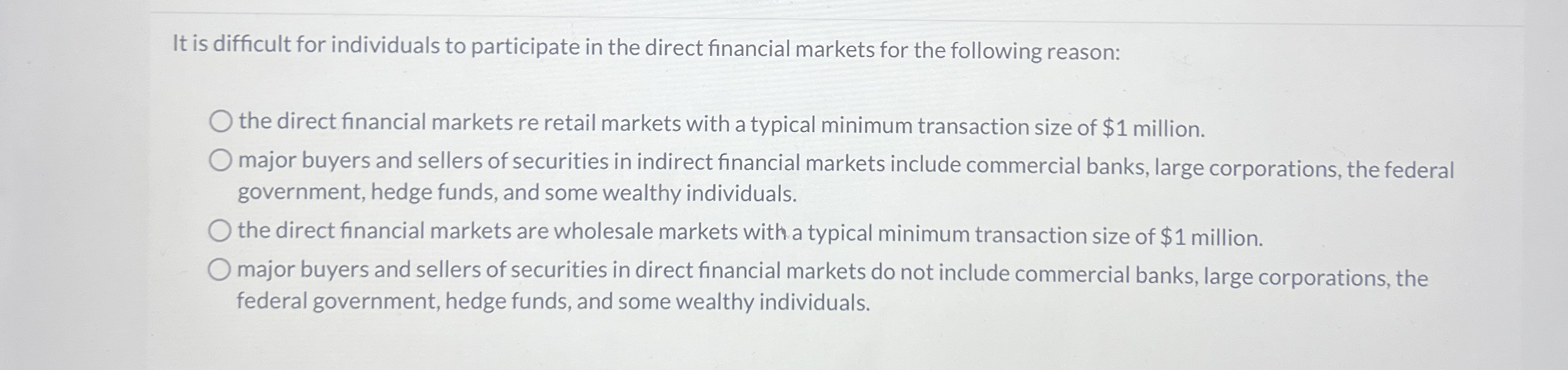 Solved It is difficult for individuals to participate in the | Chegg.com