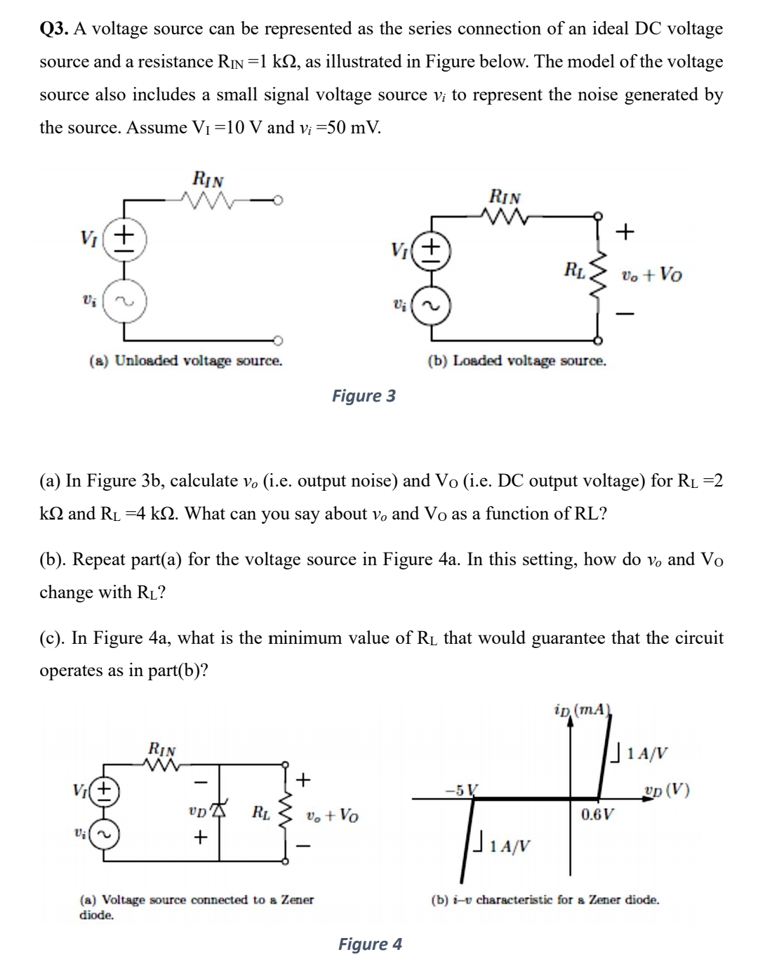 Solved Q3. ﻿A voltage source can be represented as the | Chegg.com