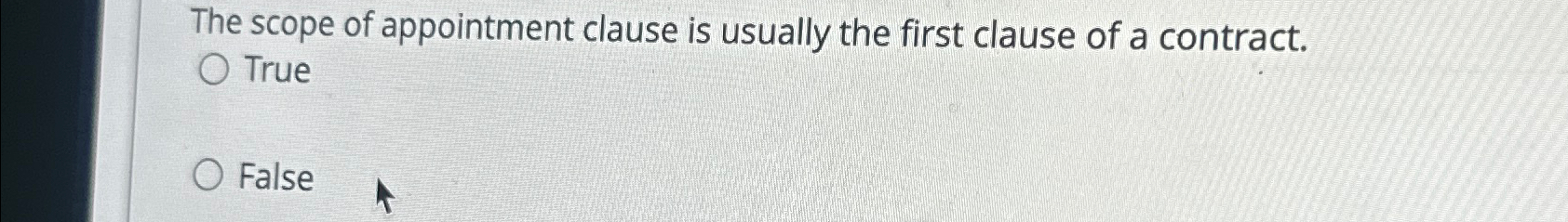 Solved The scope of appointment clause is usually the first | Chegg.com