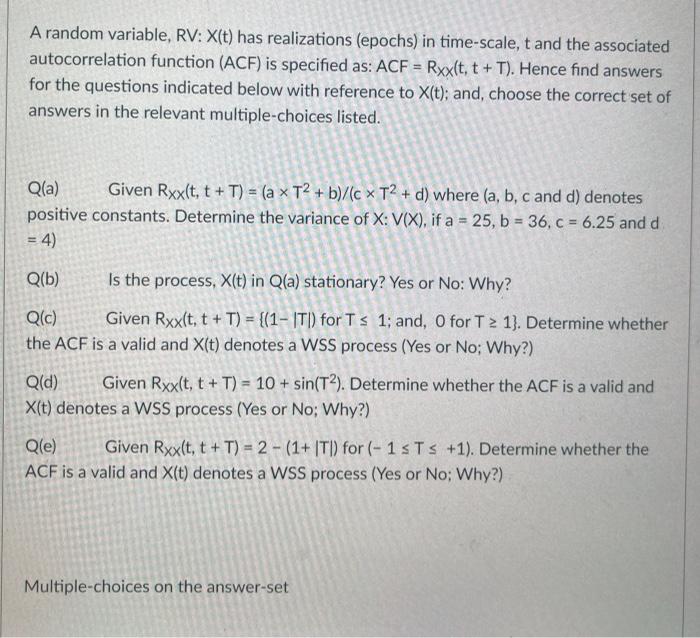 Solved A Random Variable Rv Xt Has Realizations Epochs 9178