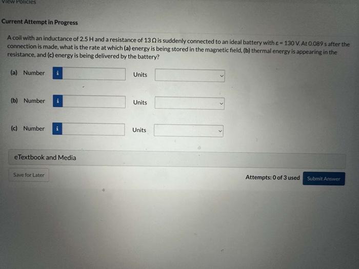 Solved rrent Attempt in Progress coil with an inductance of | Chegg.com
