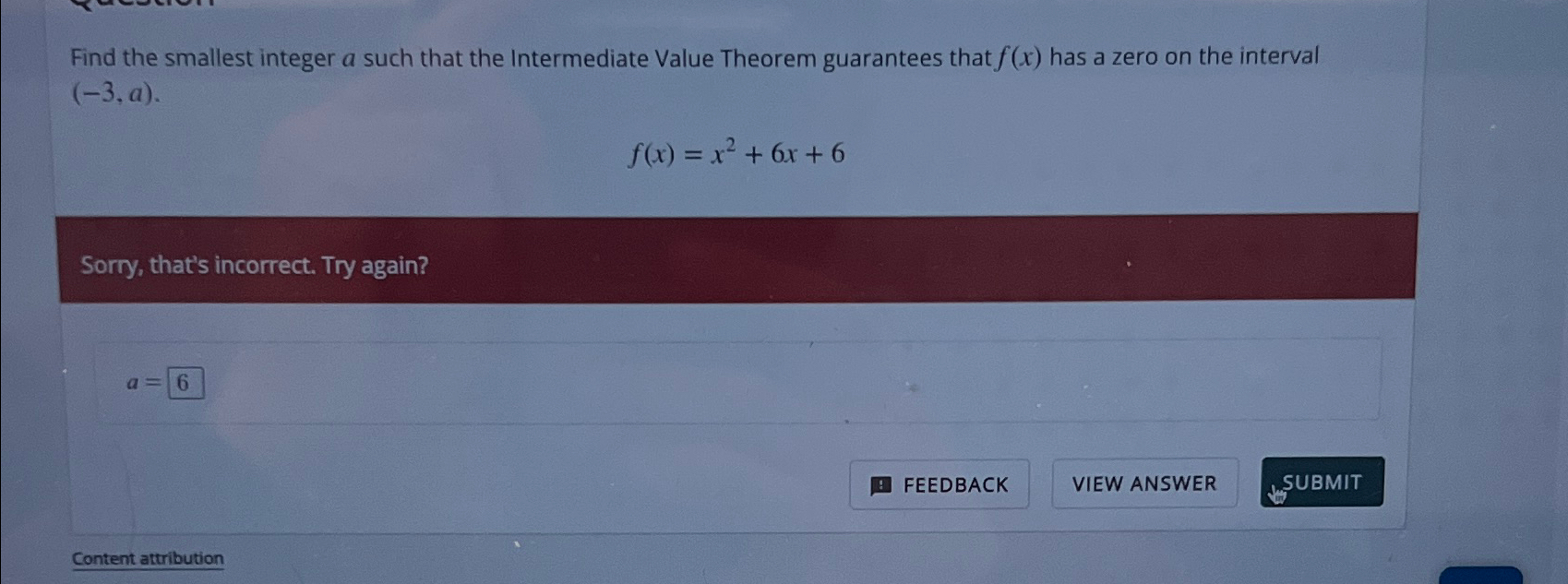 Solved Find the smallest integer a such that the | Chegg.com