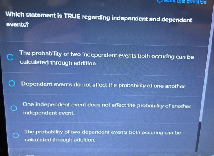 Solved Which statement is TRUE regarding independent and | Chegg.com