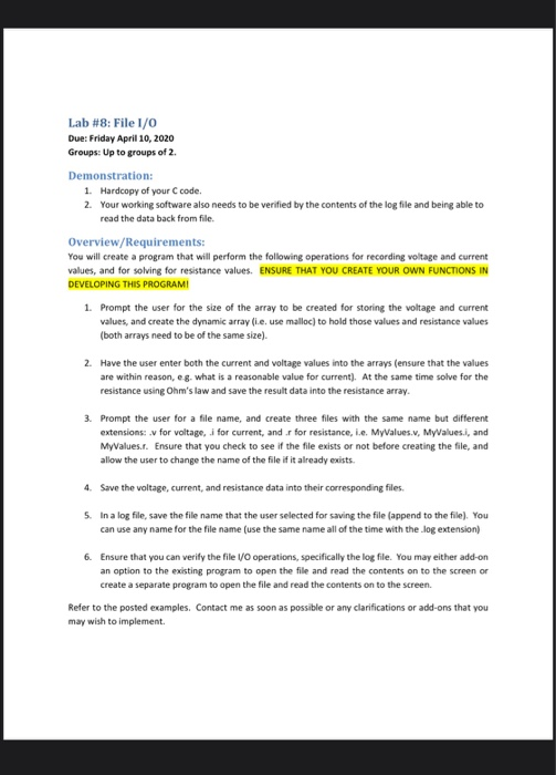 Solved Lab #8: File I/O Due: Friday April 10, 2020 Groups: | Chegg.com