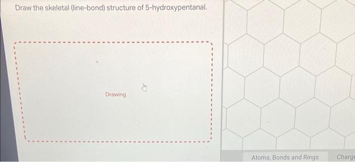Solved Draw the skeletal (line-bond) structure of | Chegg.com