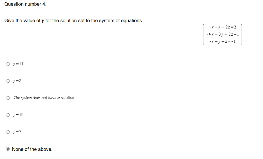 Solved Question number 4.Give the value of y ﻿for the | Chegg.com