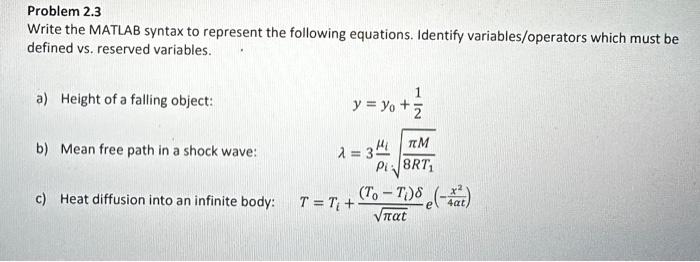 Solved Problem 2.3 Write the MATLAB syntax to represent the | Chegg.com