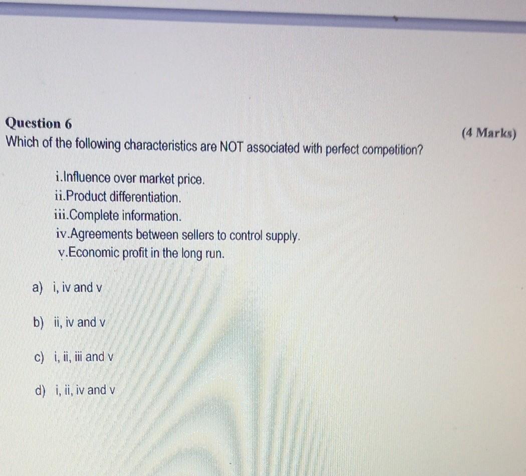 Solved Question 6 Which of the following characteristics are | Chegg.com