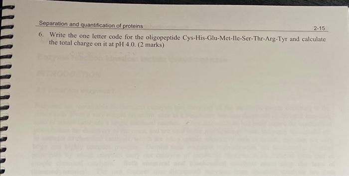 Solved Separation and quantification of proteins 6. Write | Chegg.com