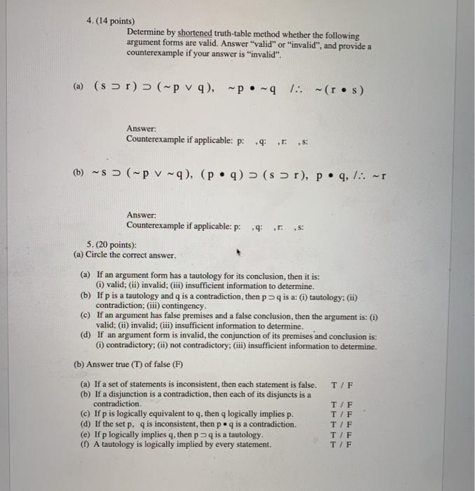 Solved 4.(14 points) Determine by shortened truth-table | Chegg.com