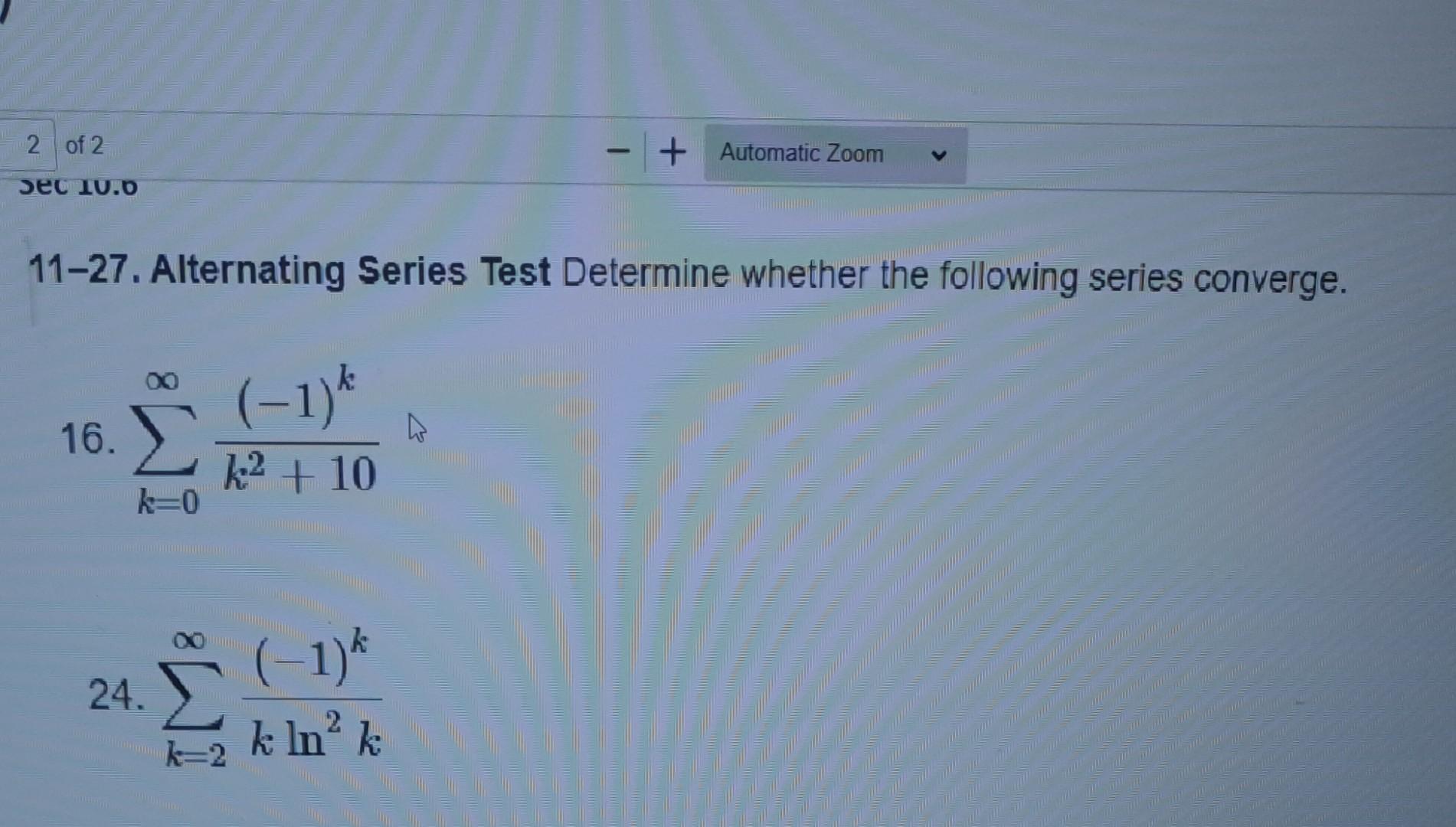Solved Are These Series Converging Or Not And What Is The