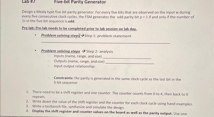 Lab \#/ Five-bit Parity Generator Design a Mealy type | Chegg.com