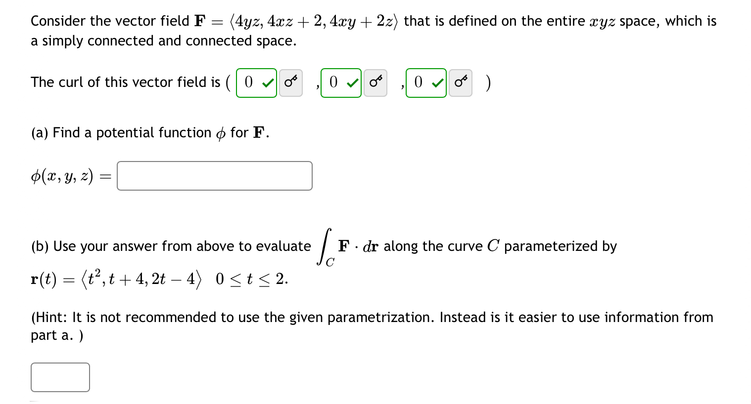 Solved Consider the vector field F=(:4yz,4xz+2,4xy+2z:) | Chegg.com