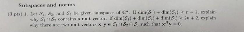 Solved Subspaces and norms(3 ﻿pts) 1. ﻿Let S1,S2, ﻿and S3 | Chegg.com