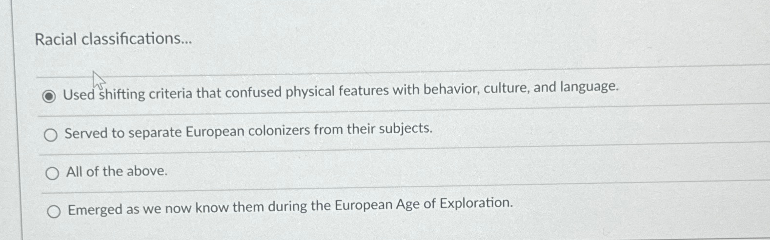 Solved Racial classifications...Used shifting criteria that | Chegg.com