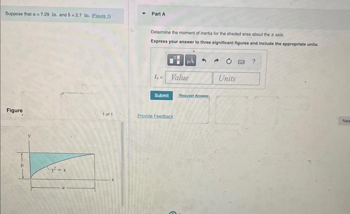 Solved Suppose that a=7.29 in. and b=2.7 in. (Flgure 1) Part | Chegg.com Solved Suppose that a=7.29 in. and b=2.7 in. (Flgure 1) Part | Chegg.com