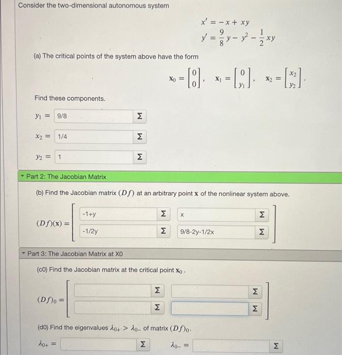 Solved Consider the two-dimensional autonomous system x' = = | Chegg.com