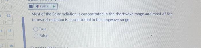 Solved Most of the Solar radiation is concentrated in the | Chegg.com