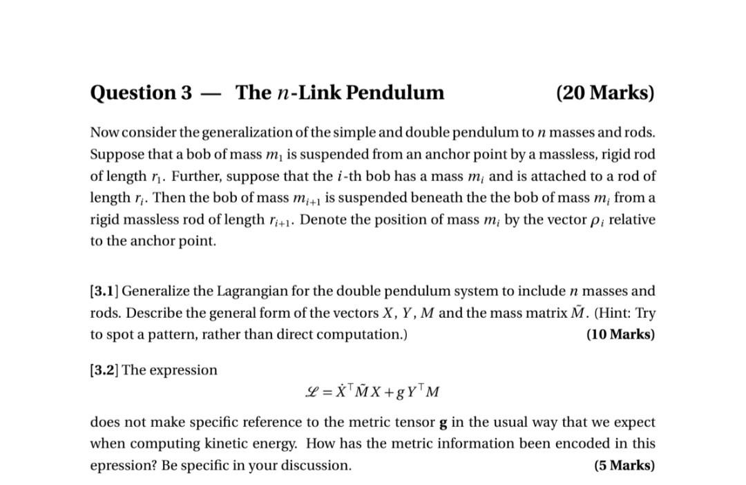 Solved Question 1 The Simple Pendulum (10 Marks) Start by | Chegg.com