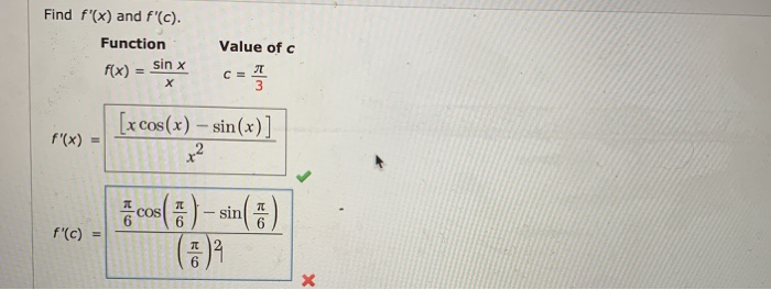 Solved Find f'(x) and f"C). Function f(x) = sin x Value of c | Chegg.com