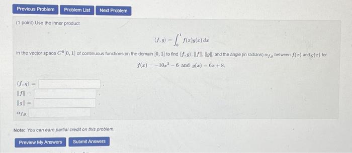 Solved (1 point) Use the inner product f,g)=∫01f(x)g(x)dx | Chegg.com