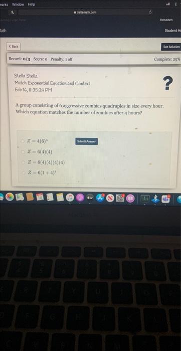 Solved A group consisting of 6 aggressive zombies quadruples | Chegg.com