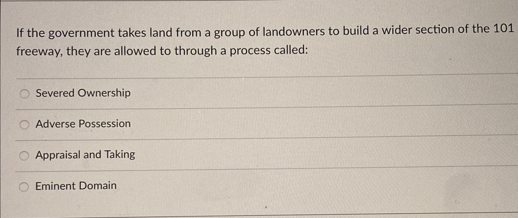 Solved If the government takes land from a group of | Chegg.com