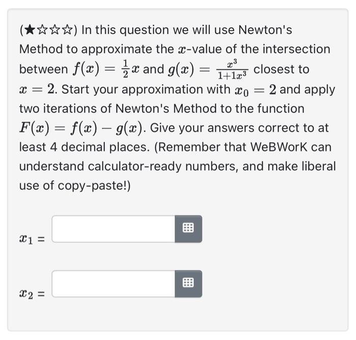 Solved Method to approximate the x-value of the intersection | Chegg.com