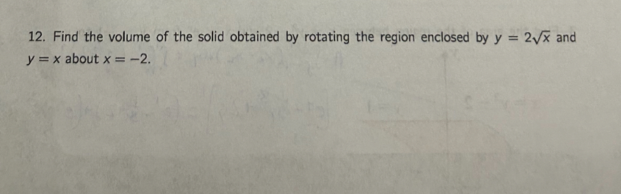 Solved Find the volume of the solid obtained by rotating the | Chegg.com
