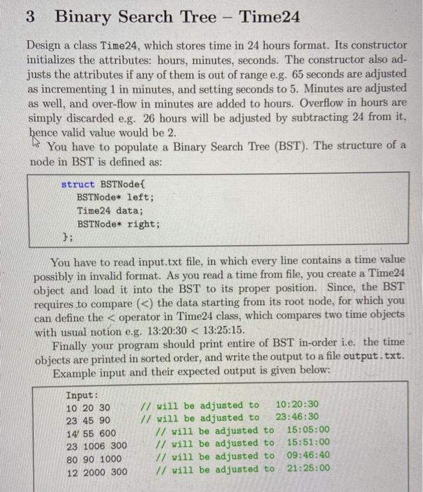 Solved 3 Binary Search Tree - Time24 Design a class Time24, | Chegg.com