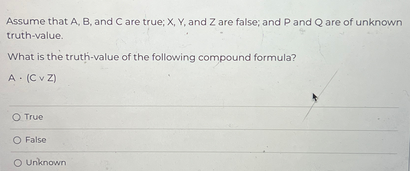 Solved Assume that A,B, ﻿and C ﻿are true; x,Y, ﻿and Z ﻿are | Chegg.com