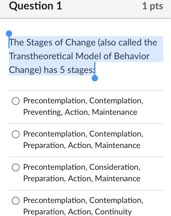 Solved he Stages of Change (also called the ranstheoretical | Chegg.com
