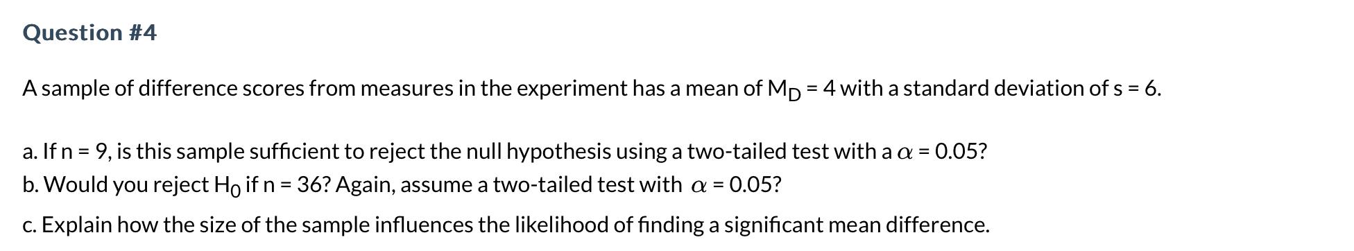 Solved Question #4A sample of difference scores from | Chegg.com
