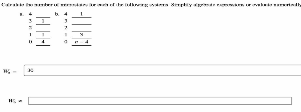 Solved Calculate the number of microstates for each of the | Chegg.com
