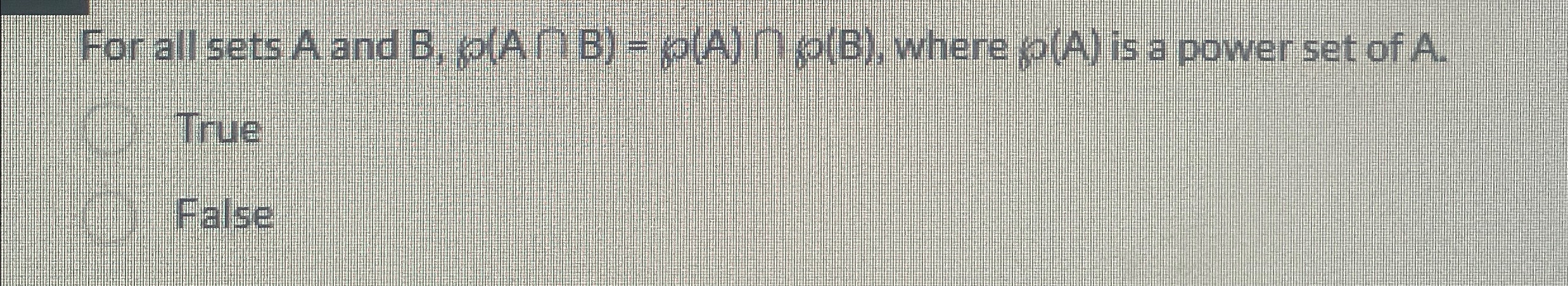 Solved For all sets A and B,φ(A∩B)=φ(A)∩phi(B), ﻿where | Chegg.com