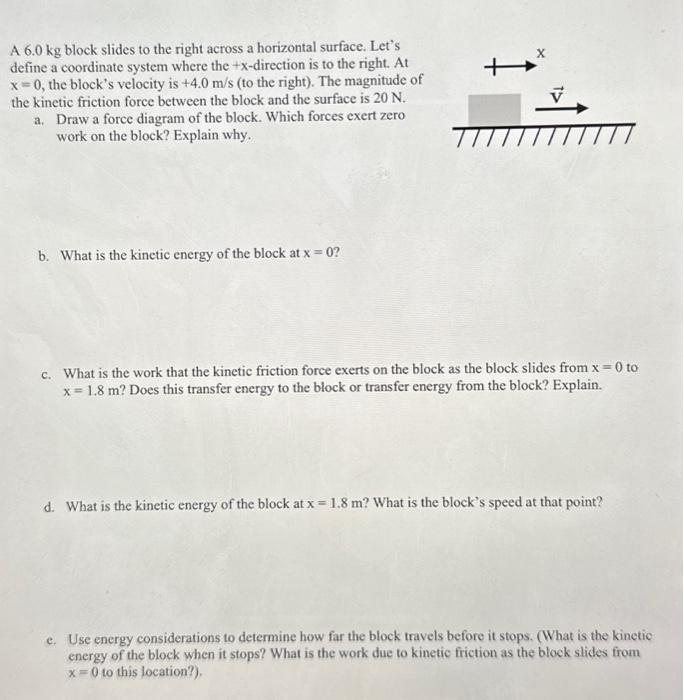 Solved A 6.0 kg block slides to the right across a | Chegg.com