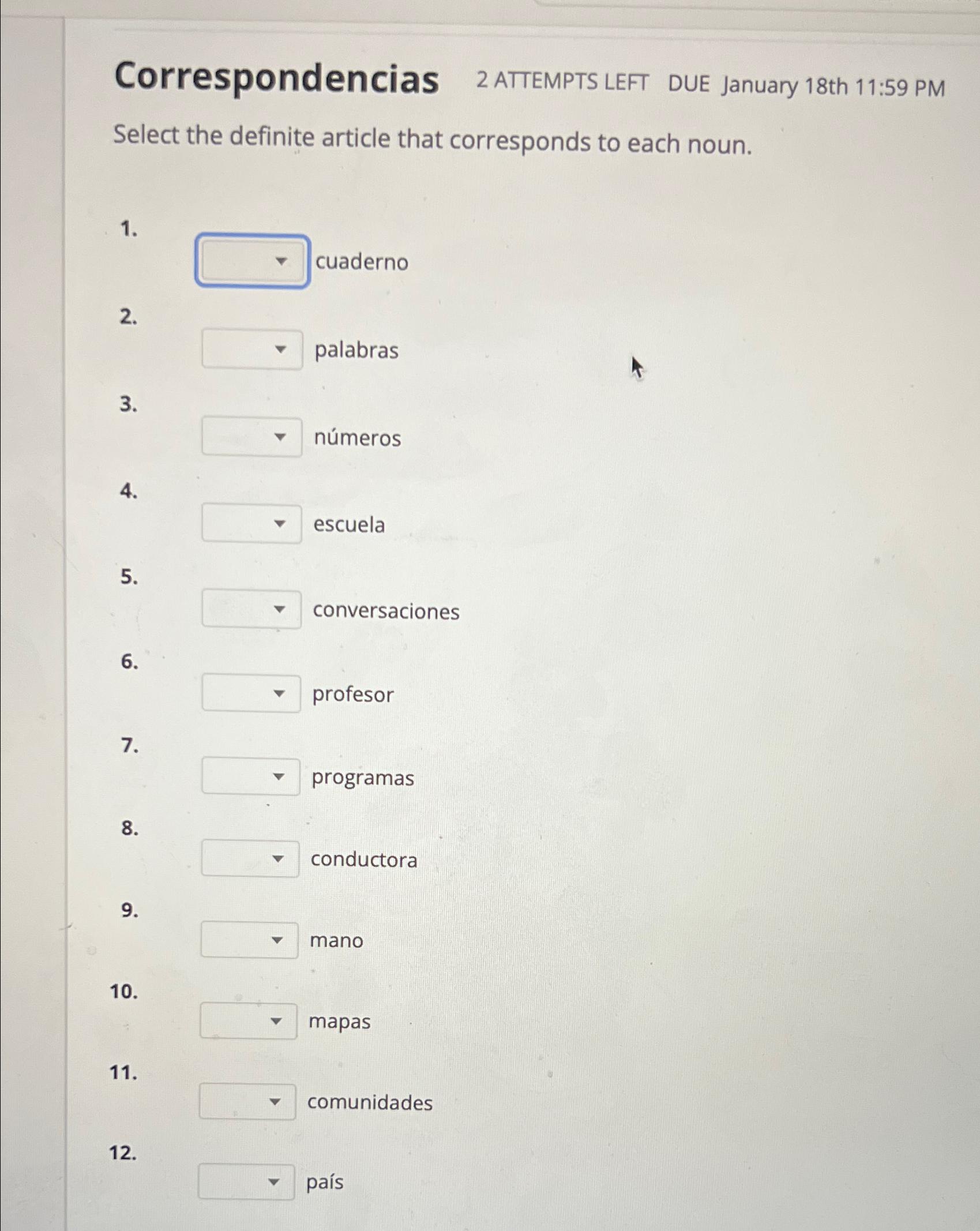 Solved Correspondencias 2 ﻿ATTEMPTS LEFT DUE January 18th | Chegg.com