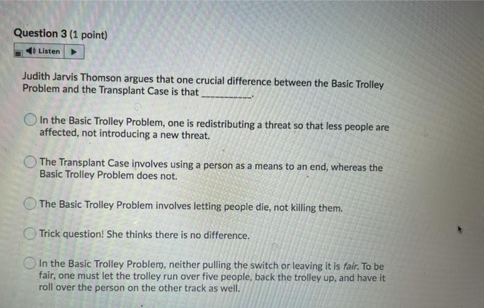 Solved Question 3 (1 point) Listen Judith Jarvis Thomson | Chegg.com