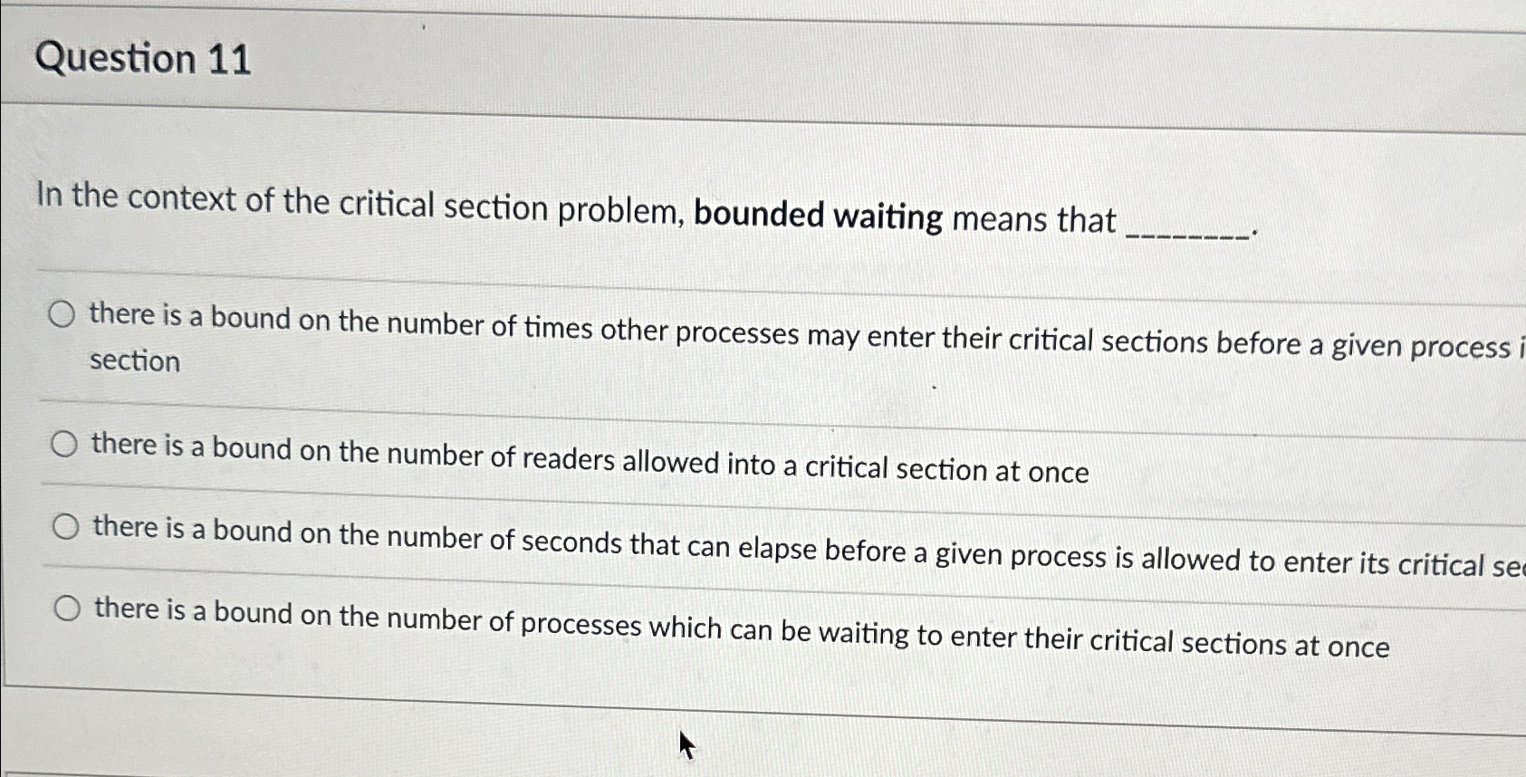 Solved Question 11In the context of the critical section | Chegg.com