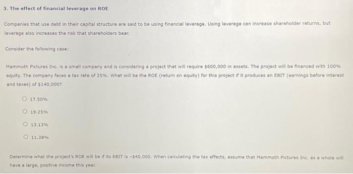 Solved 3. The effect of financial leverage on ROE Companles | Chegg.com
