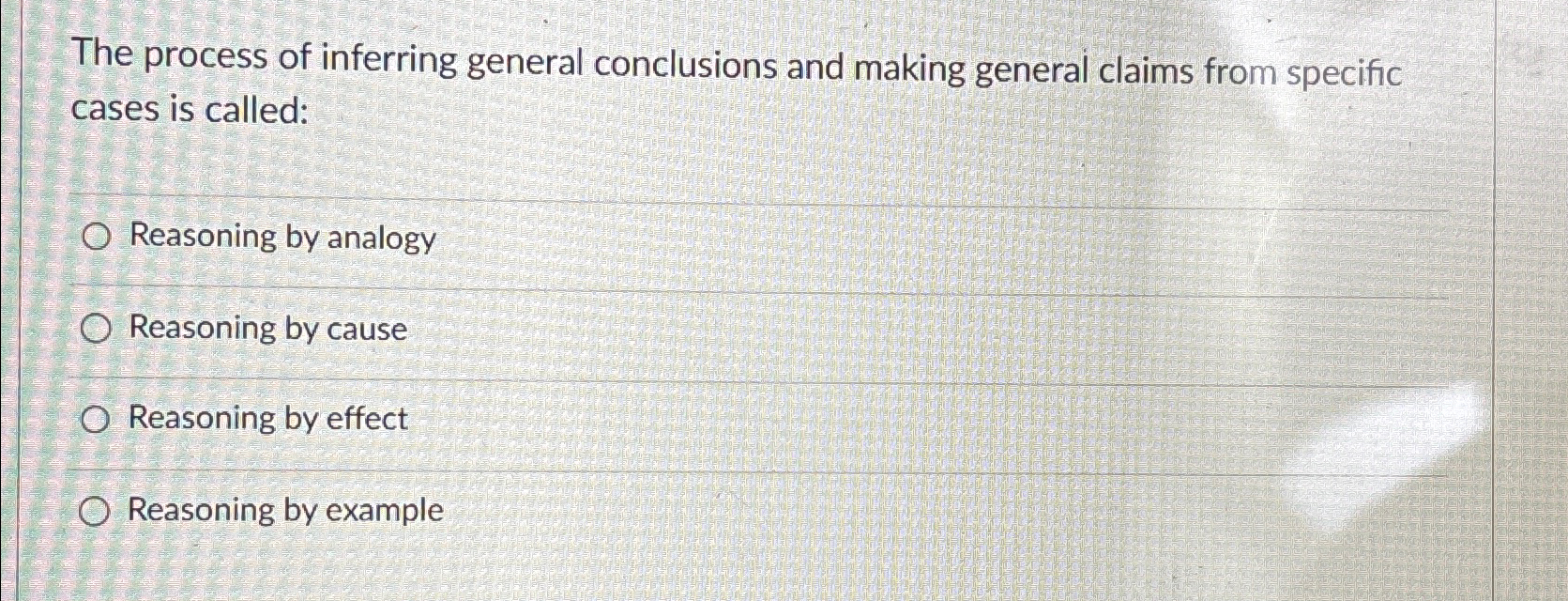 Solved The process of inferring general conclusions and | Chegg.com