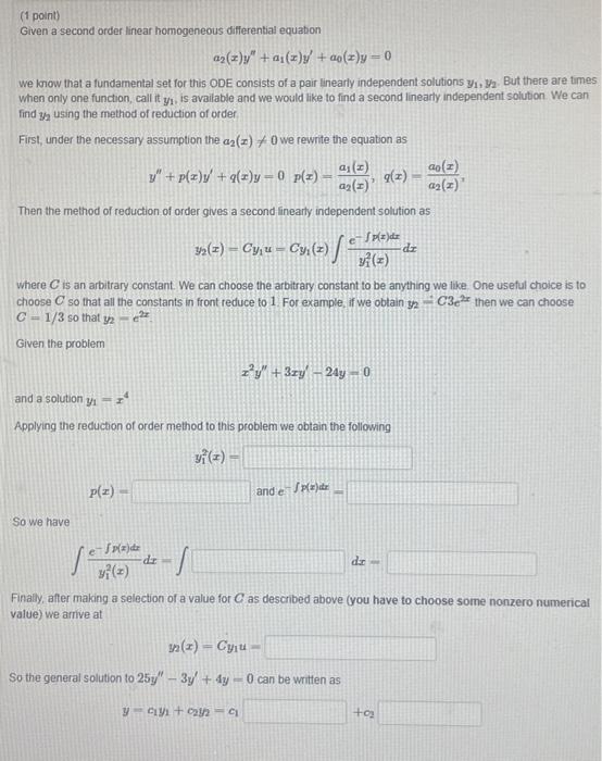 Solved (1 point) Given a second order linear homogeneous | Chegg.com