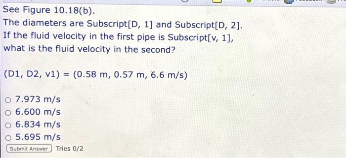 Solved See Figure 10.18(b). The diameters are Subscript [D, | Chegg.com